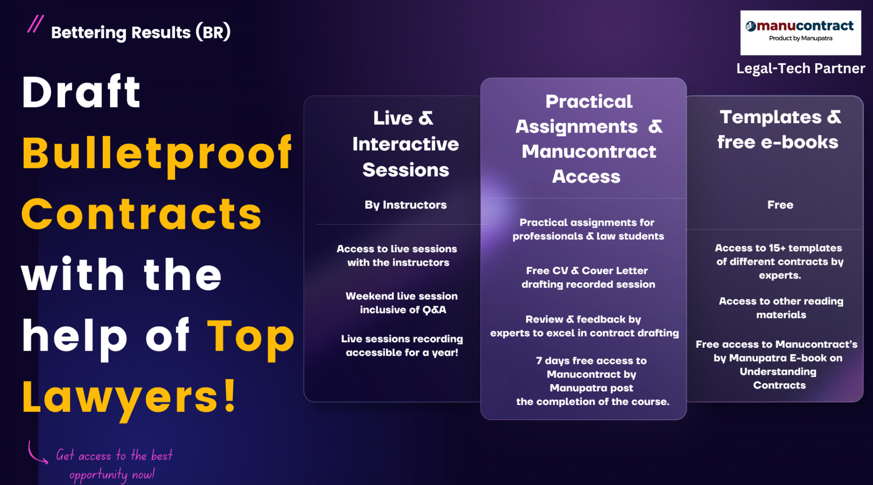Contract Drafting & Negotiation - BETTERING RESULTS Contract Drafting & Negotiation - BETTERING RESULTS